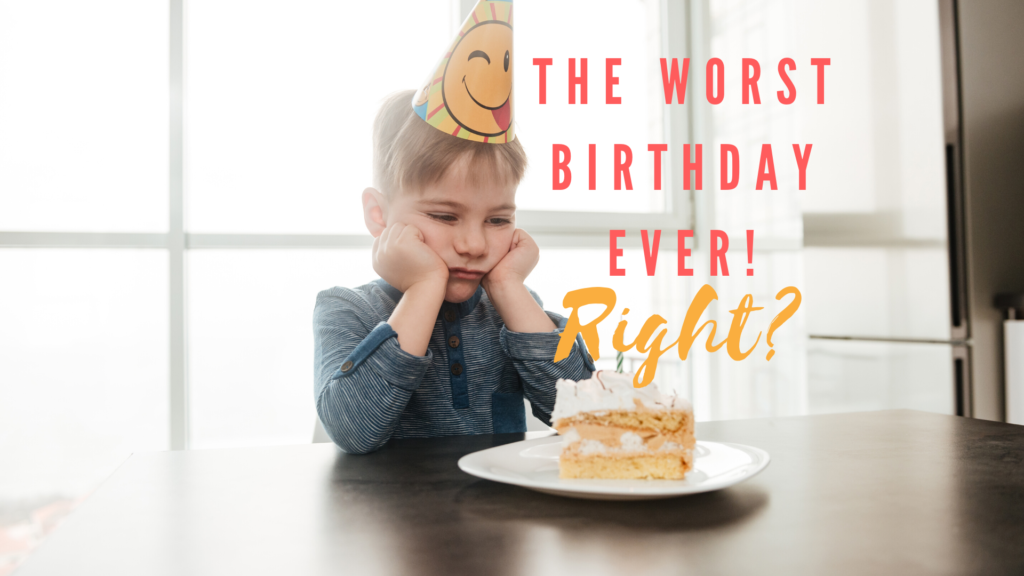 the worst birthday ever! right? – 305 Hive