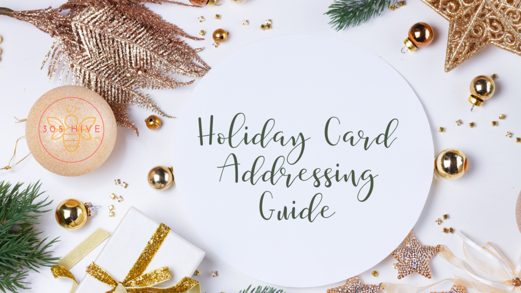 holiday card addressing etiquette - 305 Hive®