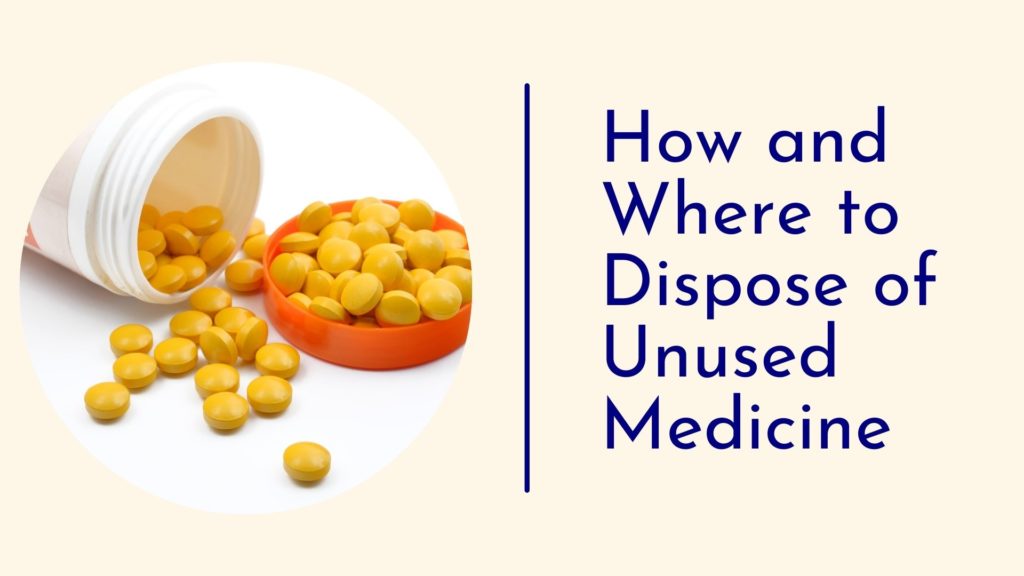 how and where to dispose of unused medicine - 305 Hive®