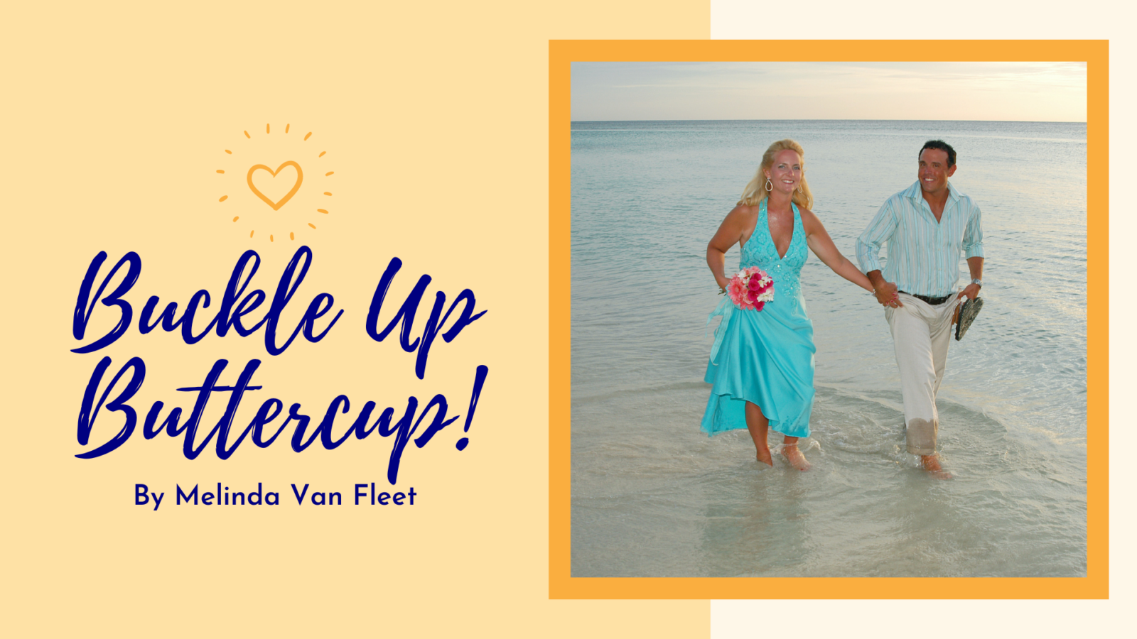 buckle up buttercup! by melinda van fleet - 305 Hive