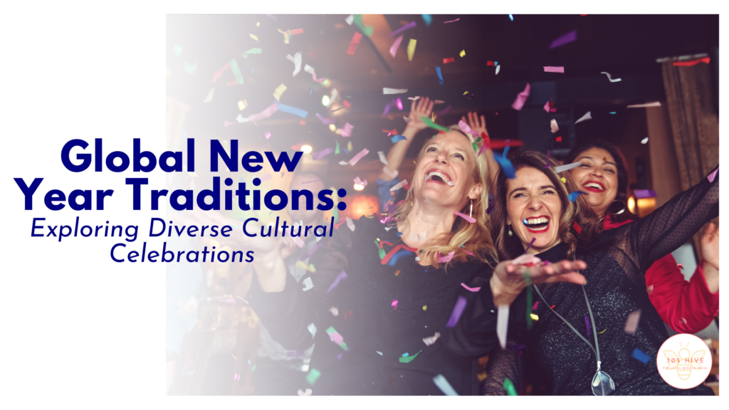 global new year traditions: exploring diverse cultural celebrations ...