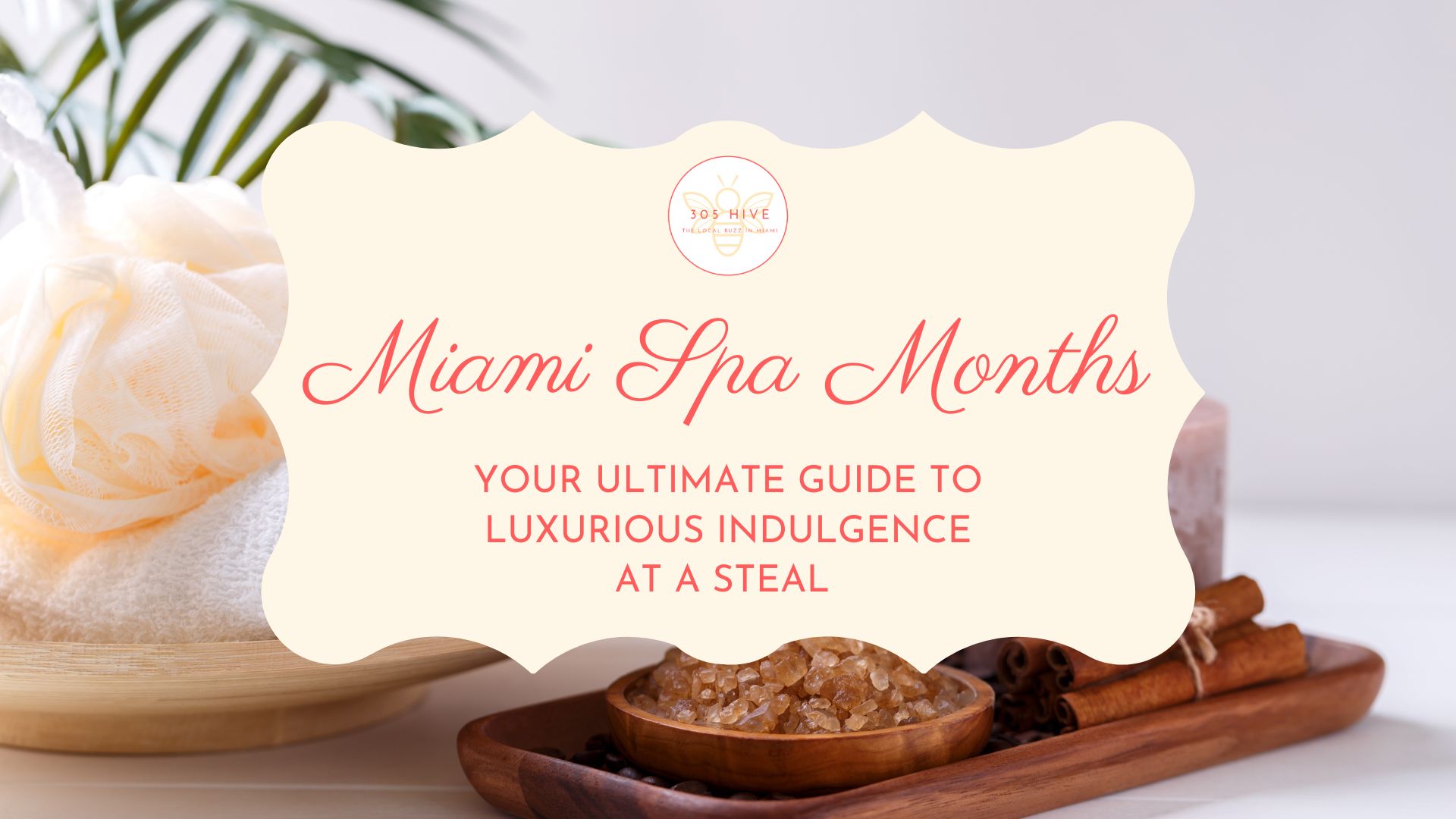 miami spa months: your ultimate guide to luxurious indulgence at a ...